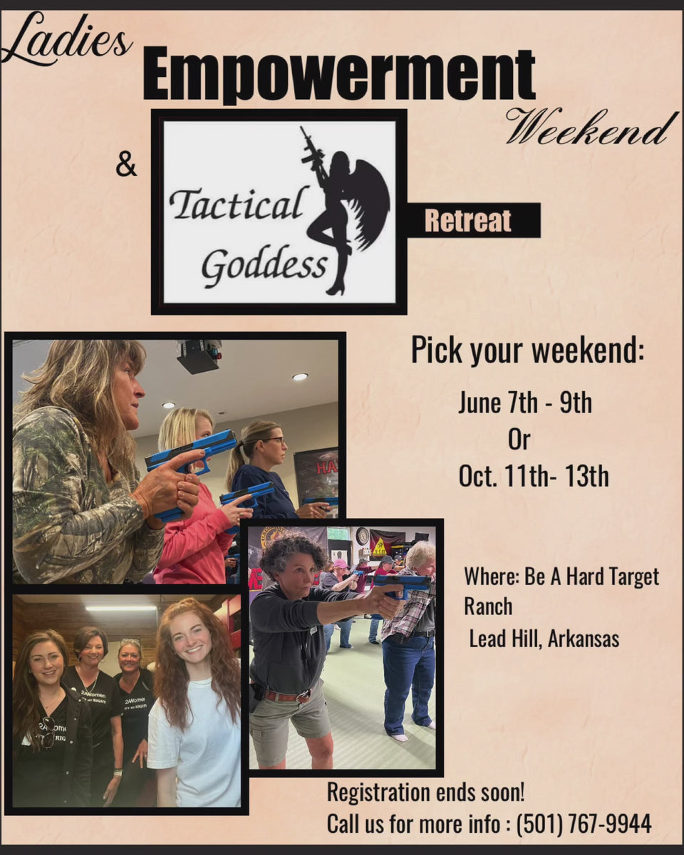 B) TACTICAL GODDESS CAMP (Ladies Tactical Training Retreat) Pick betwe – The Gun Cave Indoor ...